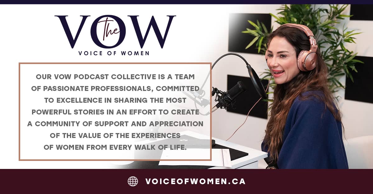 The Voice of Women Podcast | Inspiring Real Life Stories About Women
